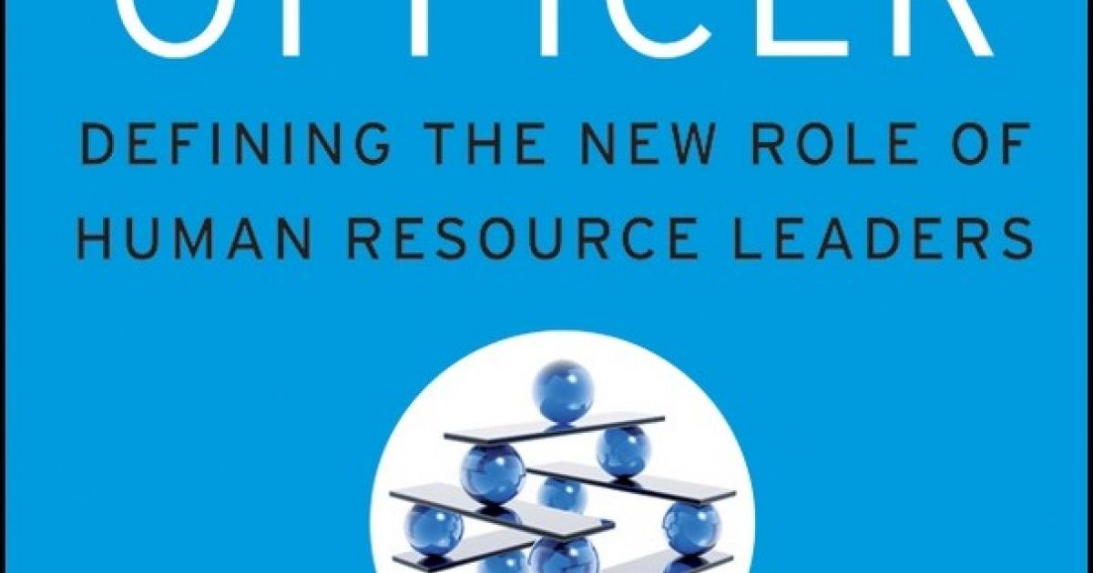 "Chief HR Officer" Book a comprehensive look at the evolving CHRO role ...